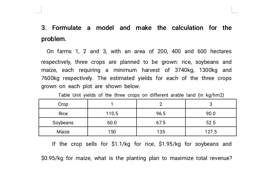 Solved 3. Formulate a model and make the calculation for the | Chegg.com