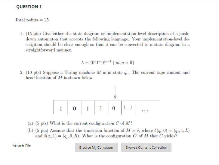 Solved QUESTION 1 Total points = 25 1. (15 pts) Give either | Chegg.com