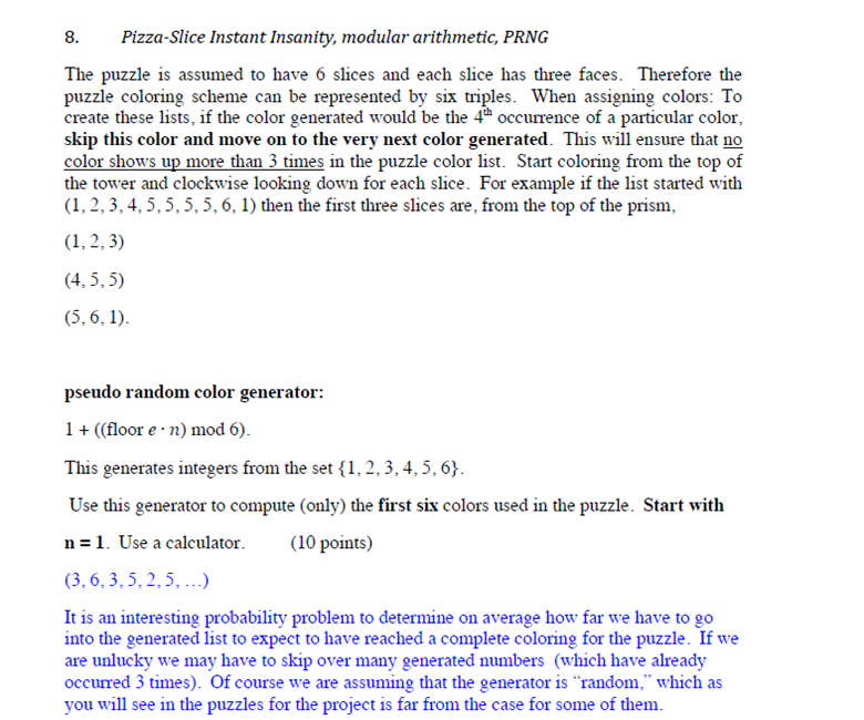 Solved 8. Pizza-Slice Instant Insanity, modular arithmetic, | Chegg.com