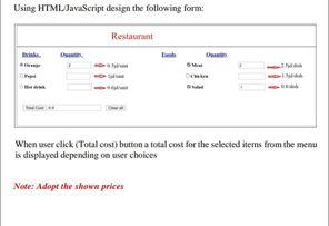 Using HTML JavaScript design the following form: | Chegg.com