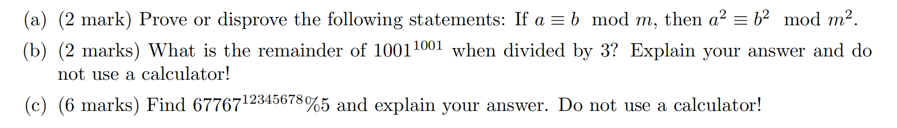 Solved (a) (2 mark) Prove or disprove the following | Chegg.com