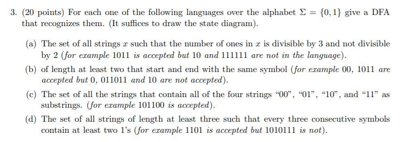 Solved 3. (20 points) For each one of the following | Chegg.com
