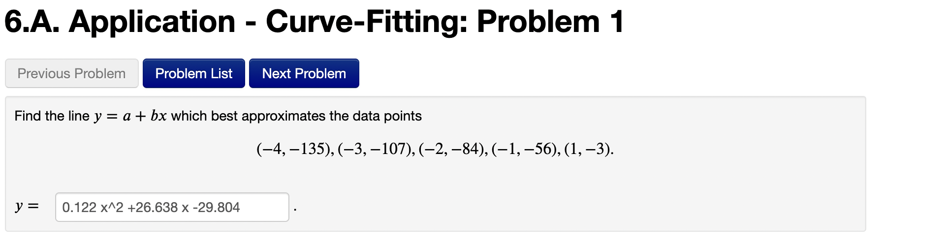 Solved 6.A. Application - Curve-Fitting: Problem 1 Previous | Chegg.com