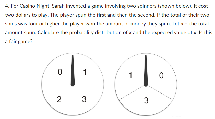 Solved 4. For Casino Night, Sarah invented a game involving | Chegg.com