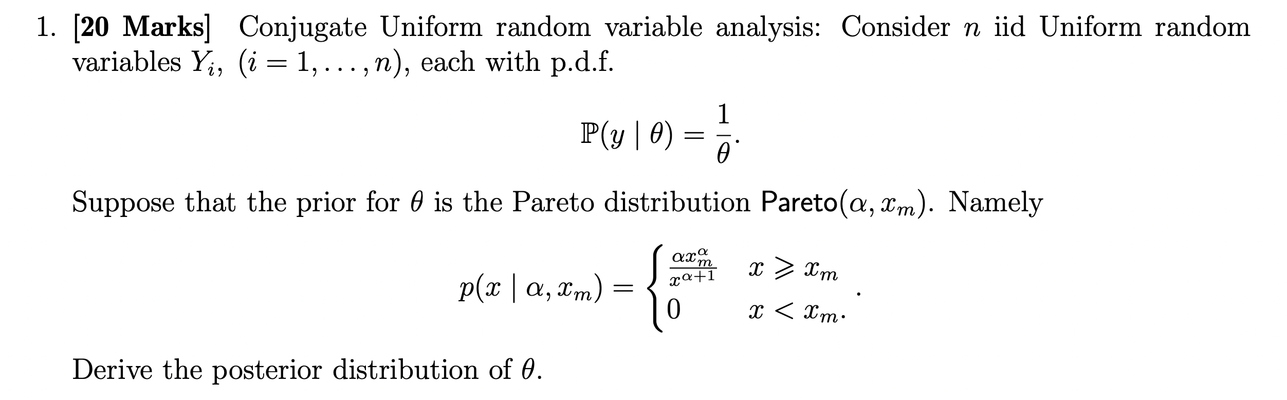Solved 1. [20 Marks ] Conjugate Uniform random variable | Chegg.com