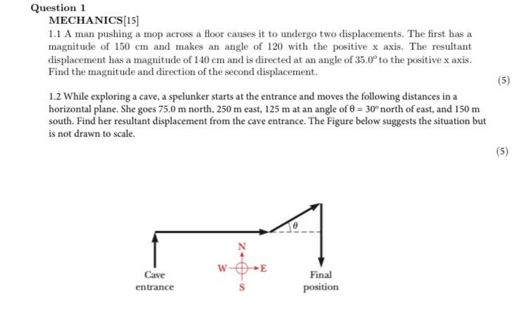 Solved Question 1 MECHANICS[15] 1.1 A man pushing a mop | Chegg.com