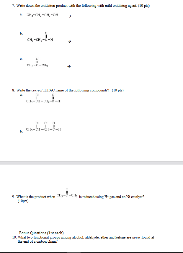 Solved 7. Write down the oxidation product with the | Chegg.com