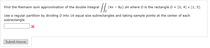 Solved Find the Riemann sum approximation of the double | Chegg.com