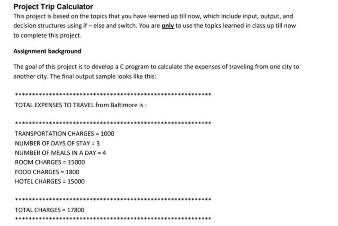 Solved Project Trip Calculator This project is based on the | Chegg.com