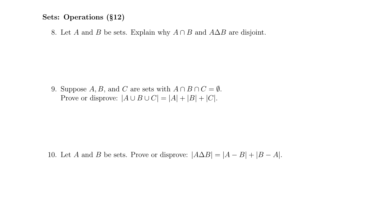 Solved 8. Let A and B be sets. Explain why A∩B and AΔB are | Chegg.com