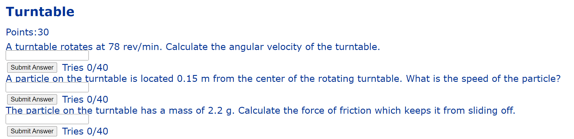 Solved Turntable Points:30 A turntable rotates at 78 | Chegg.com