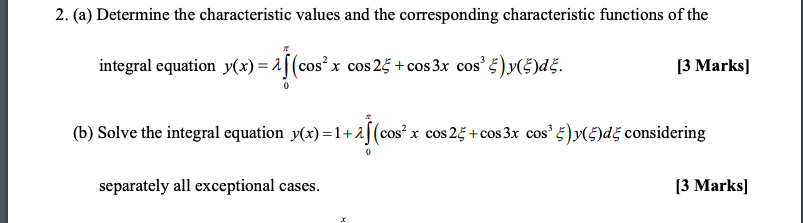 Solved 2. (a) Determine the characteristic values and the | Chegg.com