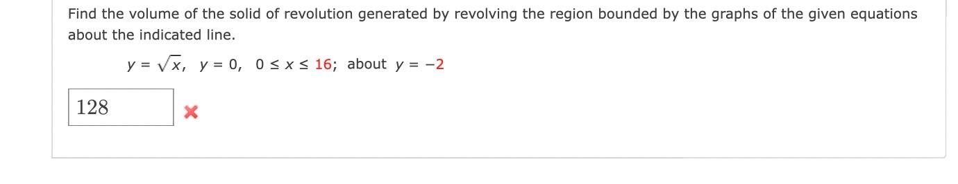 Solved Find the volume of the solid of revolution generated | Chegg.com