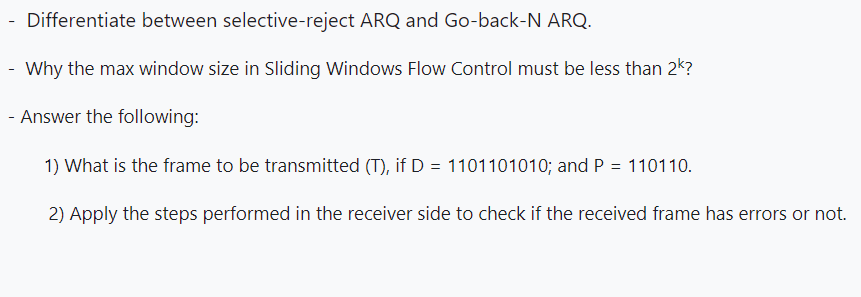 Solved Differentiate between selective-reject ARQ and | Chegg.com