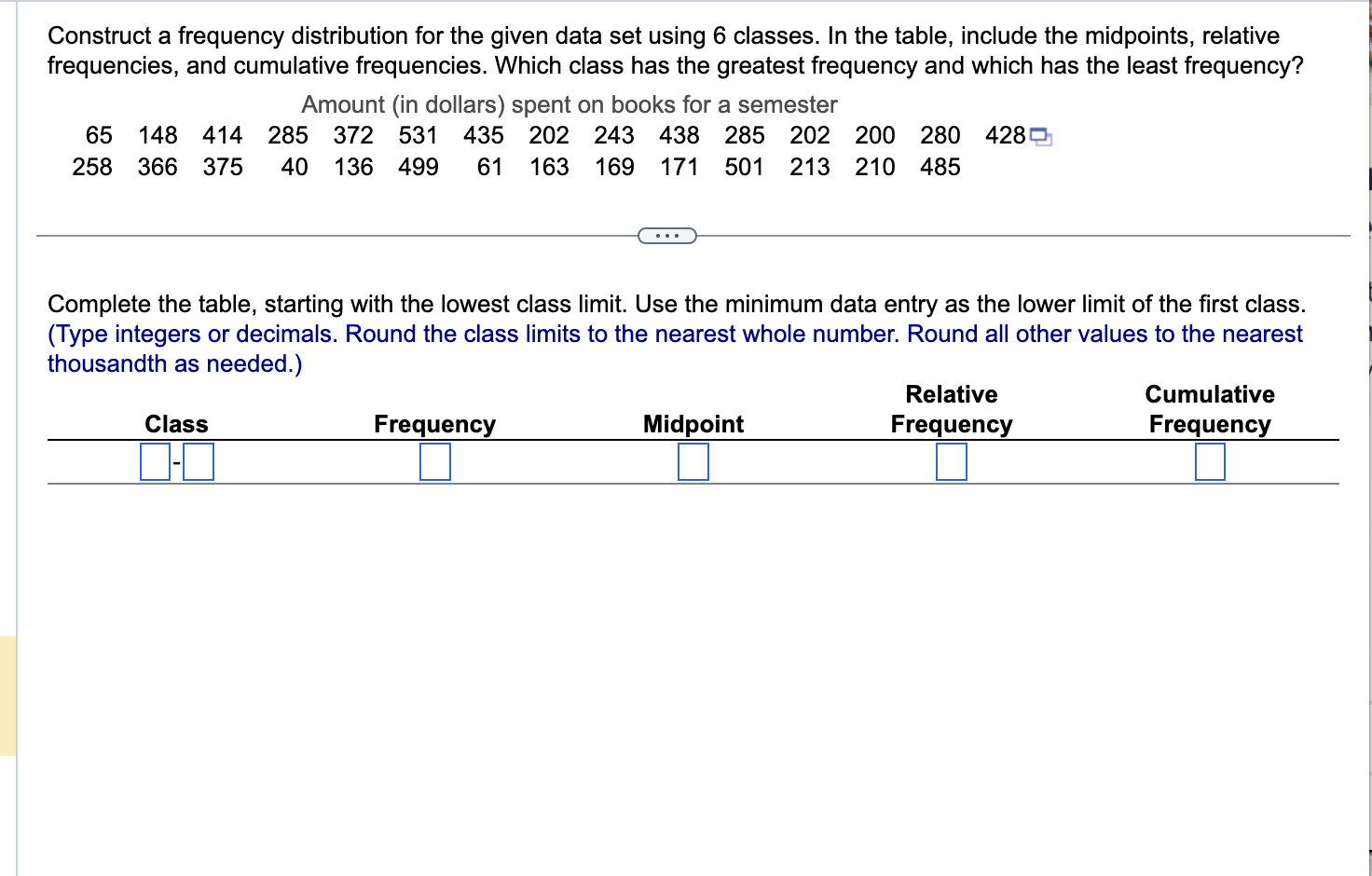 Solved Construct a frequency distribution for the given data | Chegg.com