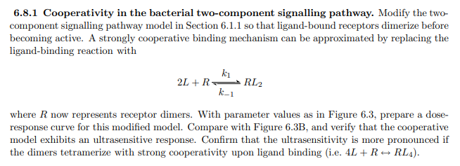 6.8.1 Cooperativity in the bacterial two-component | Chegg.com