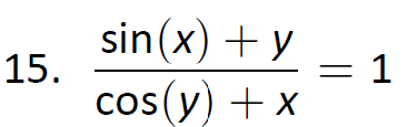 Solved 15. cos(y)+xsin(x)+y=1 | Chegg.com
