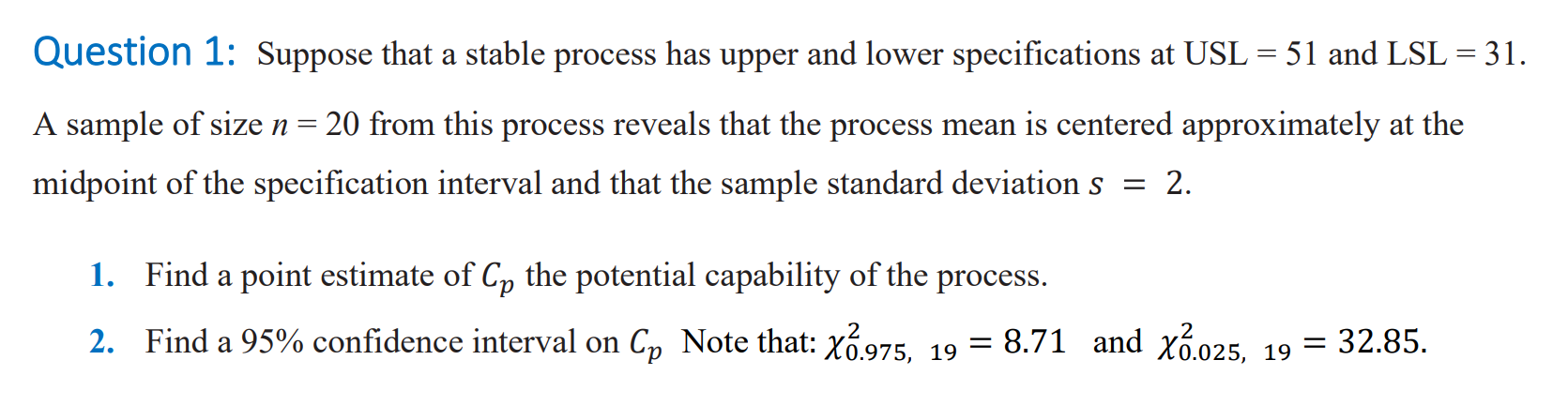 Solved Question 1: Suppose that a stable process has upper | Chegg.com