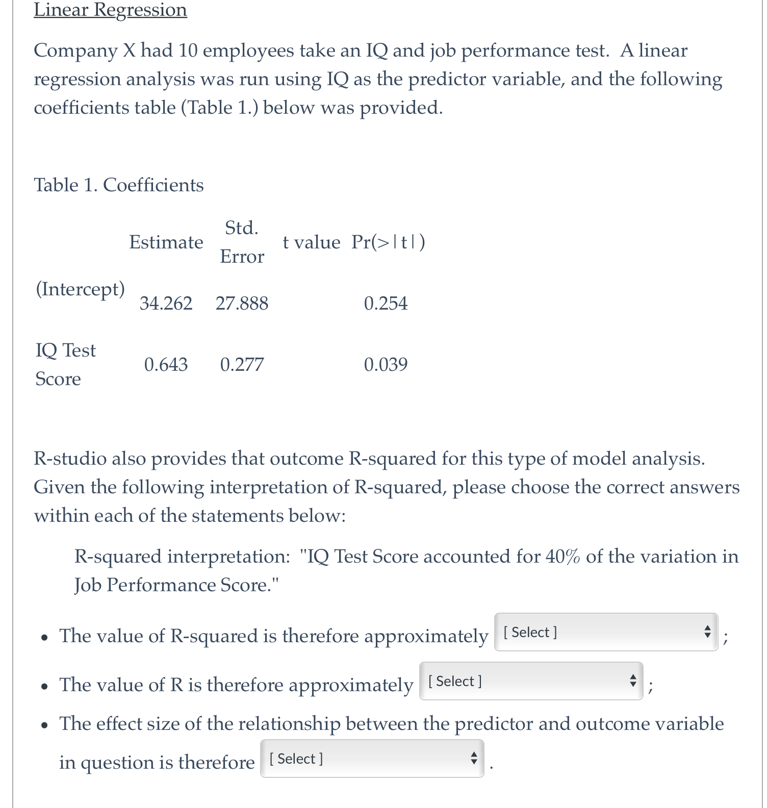 Solved Linear Regression Company X had 10 employees take an | Chegg.com
