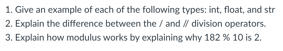 Solved 1. Give an example of each of the following types: | Chegg.com