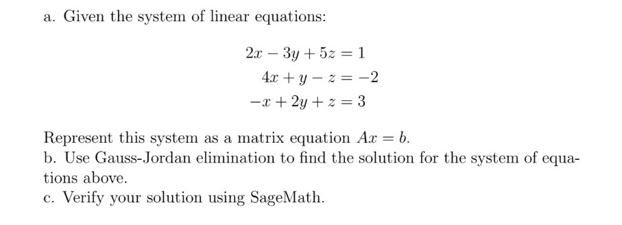 Solved a. Given the system of linear equations: | Chegg.com