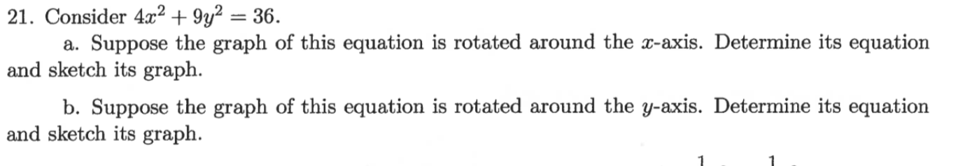 Solved 21. Consider 4x2+9y2=36. a. Suppose the graph of this | Chegg.com