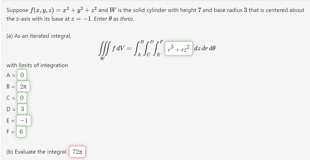 Solved Suppose F X Y Z X2 Y2 Z2 And W Is The Solid Cylinder