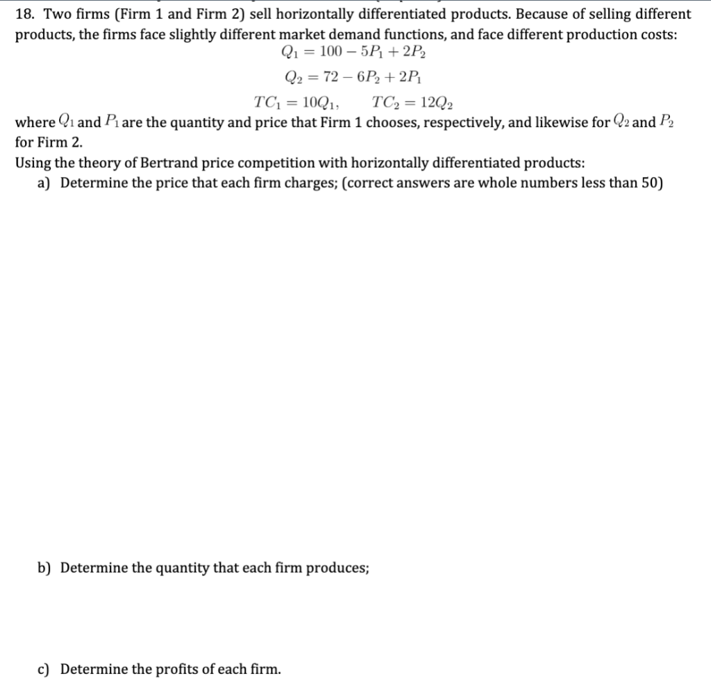 Solved 18. Two firms (Firm 1 and Firm 2) sell horizontally | Chegg.com