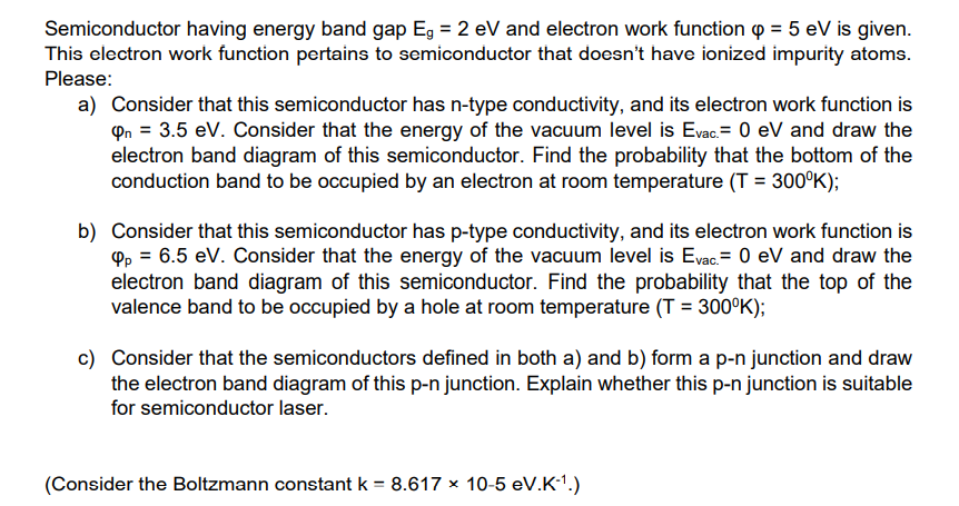 Solved Semiconductor having energy band gap Eg = 2 eV and | Chegg.com