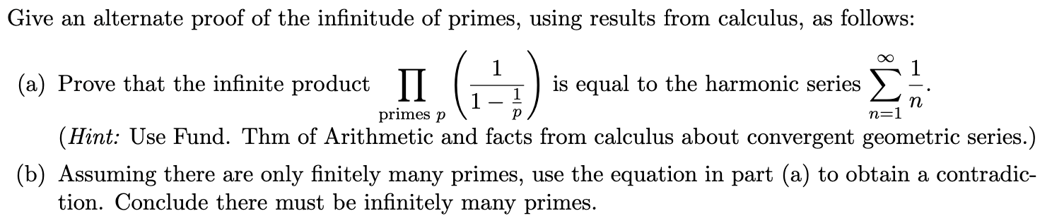 Solved Give an alternate proof of the infinitude of primes, | Chegg.com
