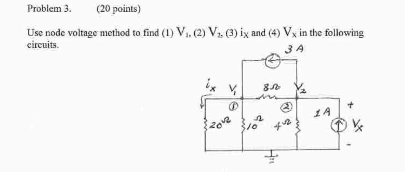 Solved Problem 3. (20 points) Use node voltage method to | Chegg.com