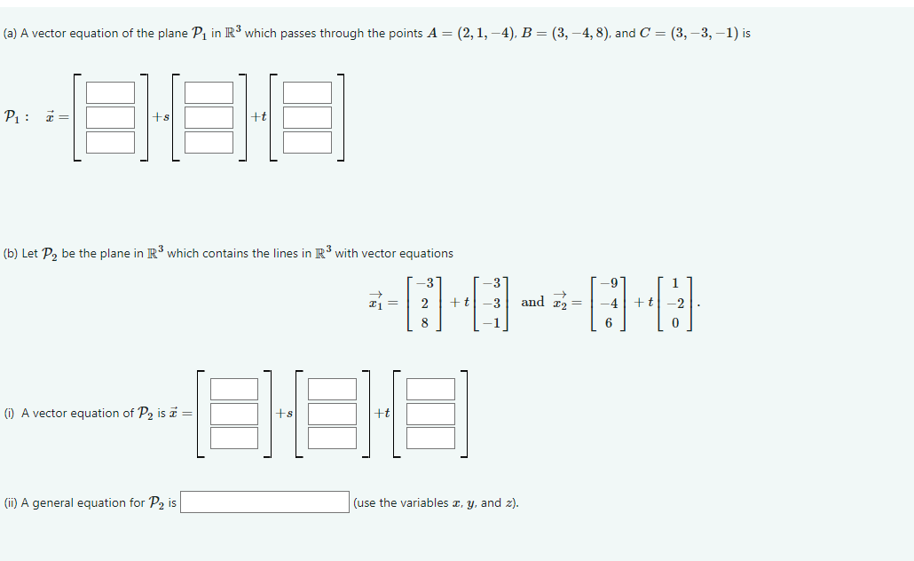 Solved (b) ﻿Let P2 ﻿be the plane in R3 ﻿which contains the | Chegg.com