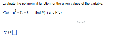 Solved Evaluate the polynomial function for the given values | Chegg.com