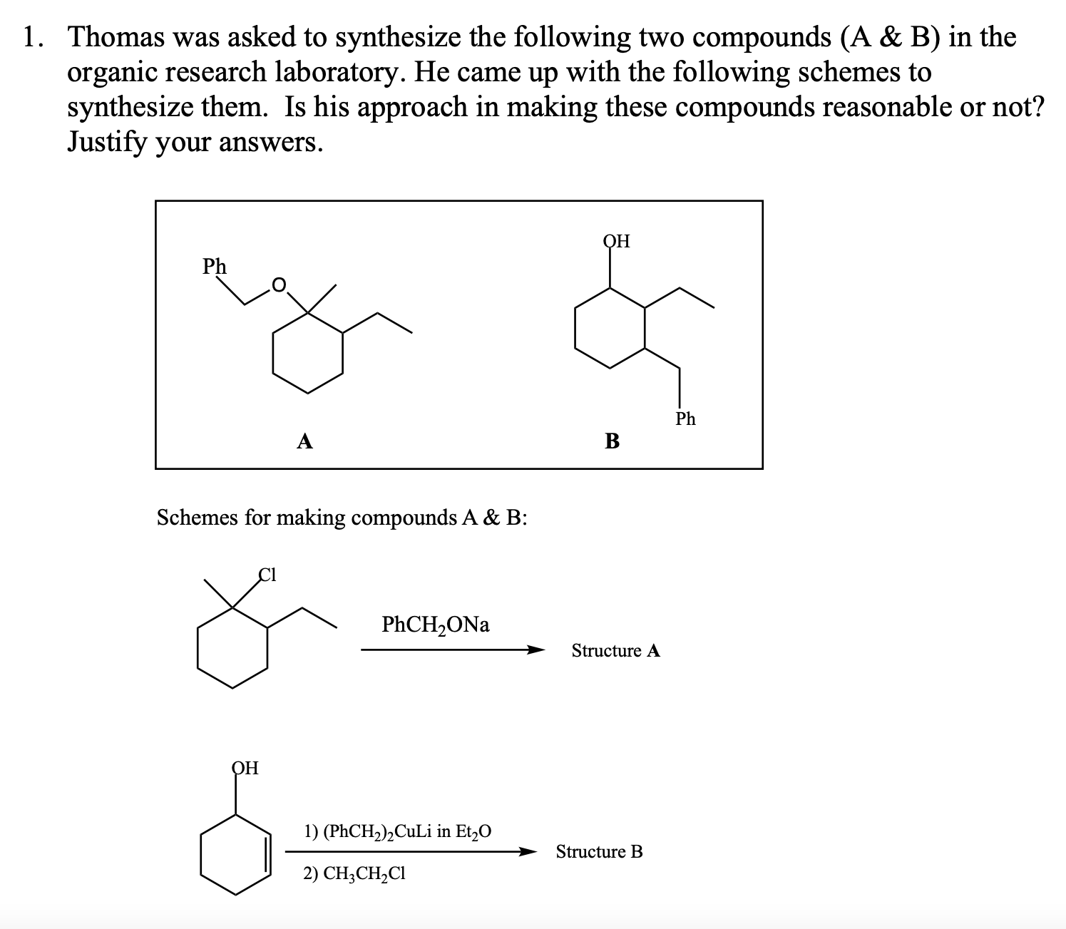 Solved Thomas was asked to synthesize the following two | Chegg.com