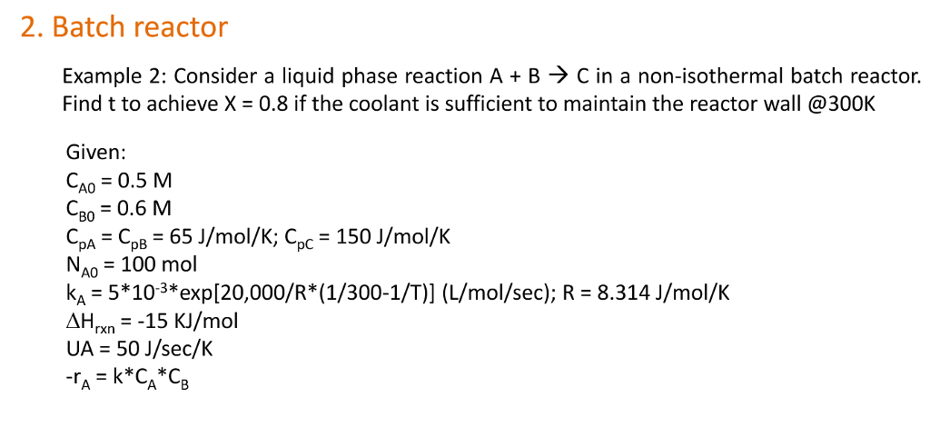 2. Batch reactor Example 2: Consider a liquid phase | Chegg.com