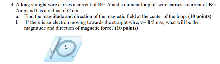 Solved 4. A long straight wire carries a current of D/5 A | Chegg.com