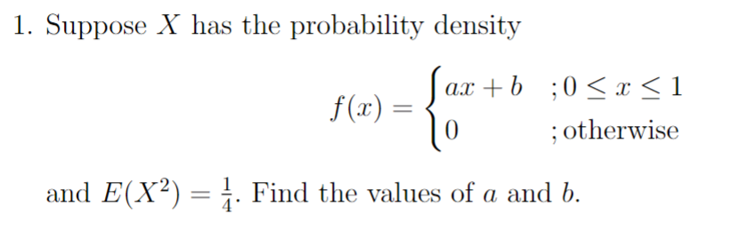Solved 1. Suppose X has the probability density | Chegg.com