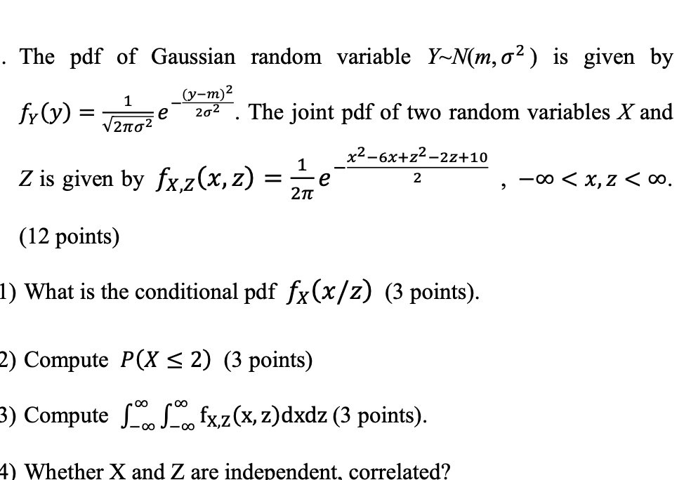 Solved The pdf of Gaussian random variable Y-N(m, 02) is | Chegg.com