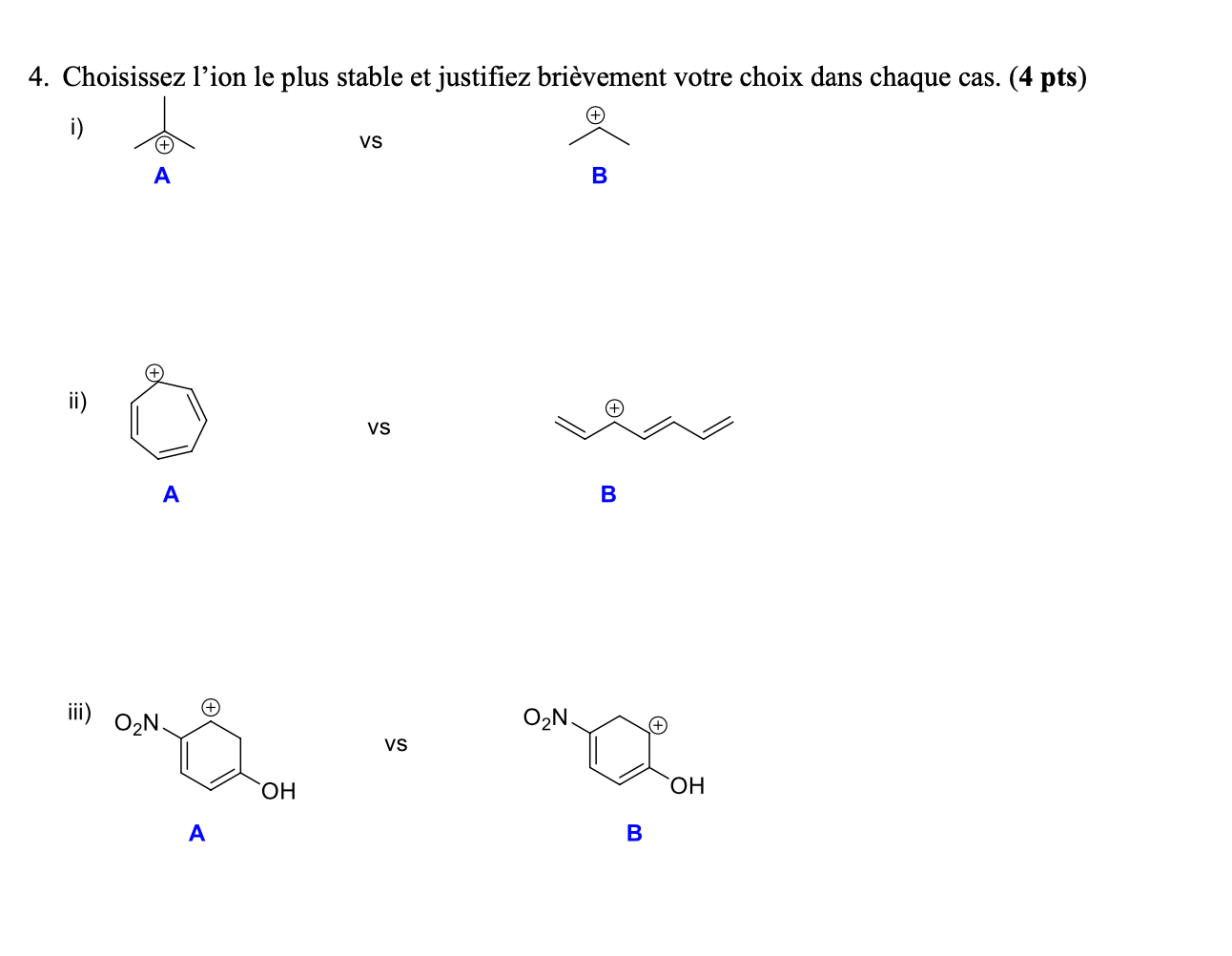 Solved Choose the most stable ion and briefly justify your | Chegg.com