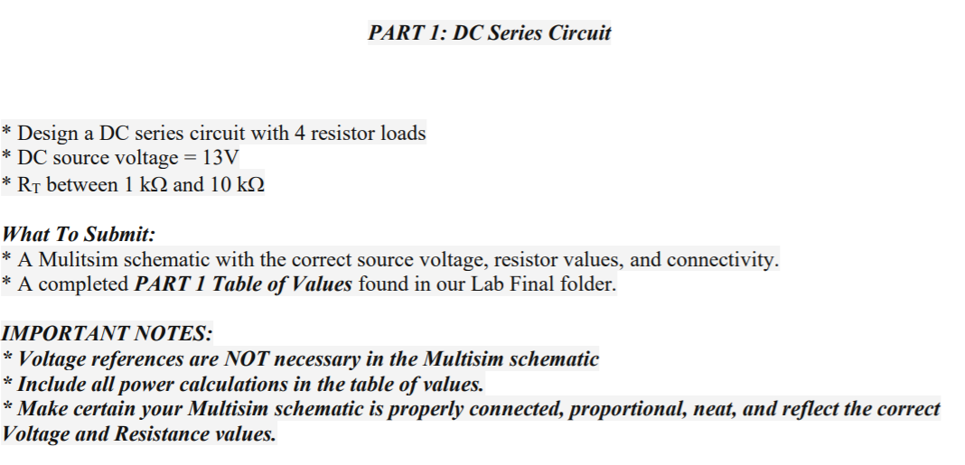 Solved PART 1: DC Series Circuit * Design a DC series | Chegg.com