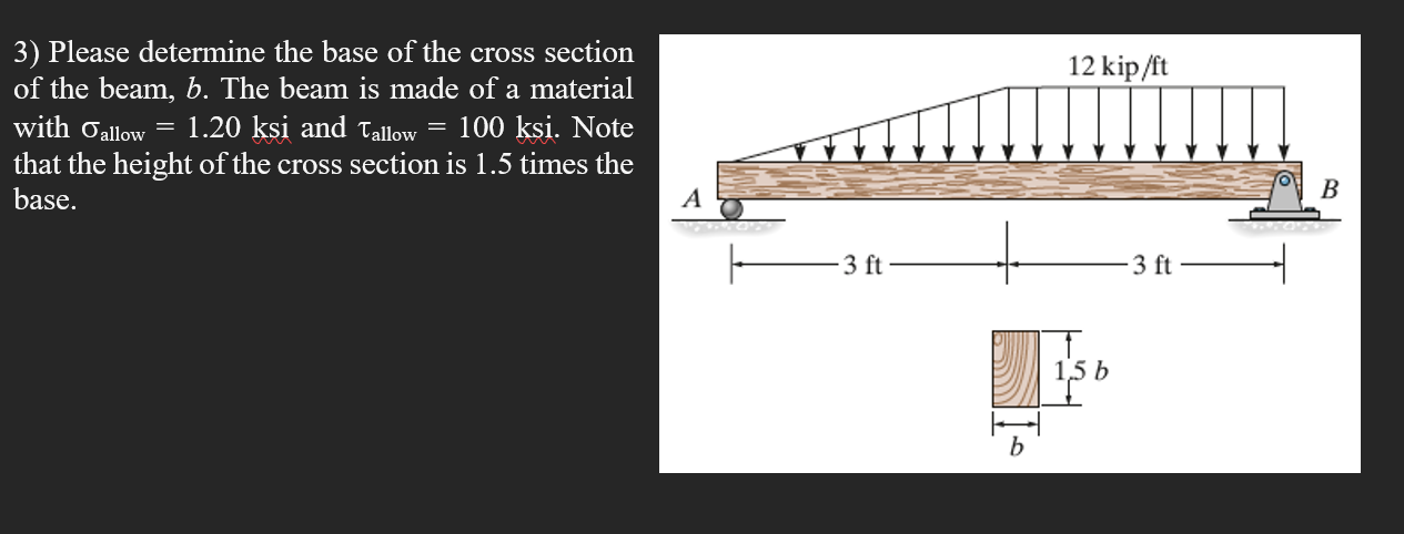 Solved 3) Please determine the base of the cross section of | Chegg.com