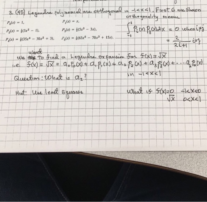 Solved Legendre polynomial are orthogonal in -1