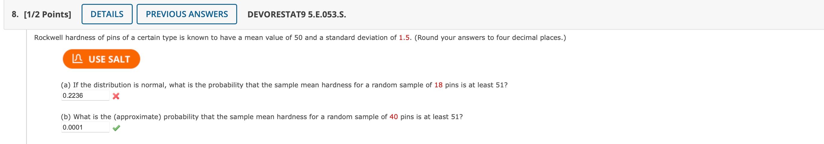 Solved 8. [1/2 Points] DETAILS PREVIOUS ANSWERS DEVORESTAT9 | Chegg.com