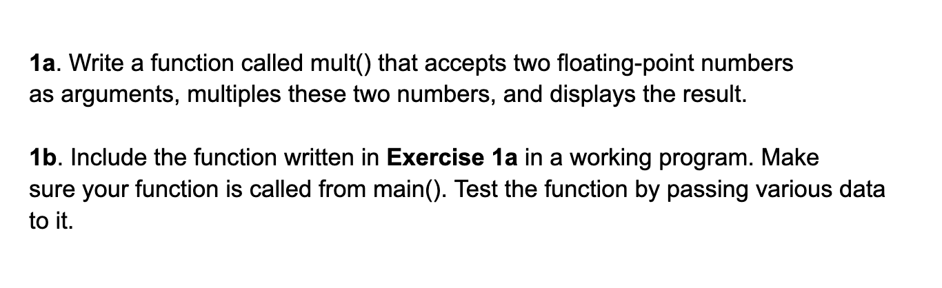 Solved 1a. Write a function called mult() that accepts two | Chegg.com