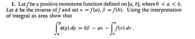 Solved 1. Let f be a positive monotone function defined on | Chegg.com