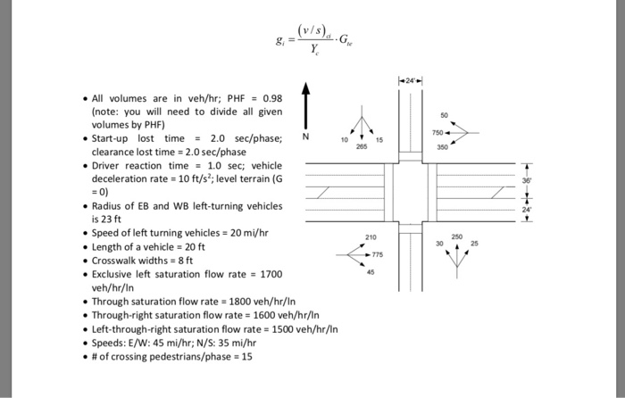 Solved 5. Given the following intersection geometry and | Chegg.com