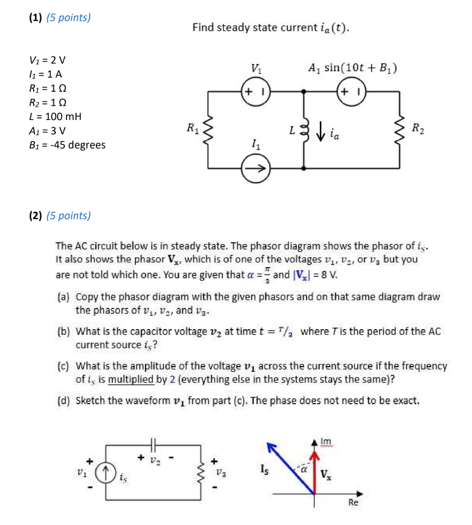 Solved (1) (5 points) Find steady state current ia(t). V A | Chegg.com