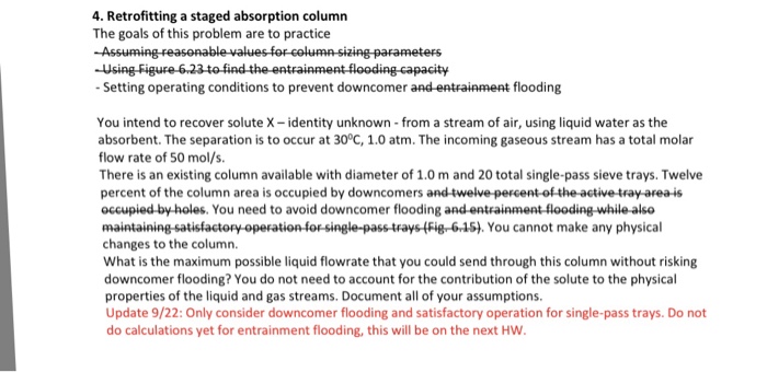 4. Retrofitting a staged absorption column The goals | Chegg.com