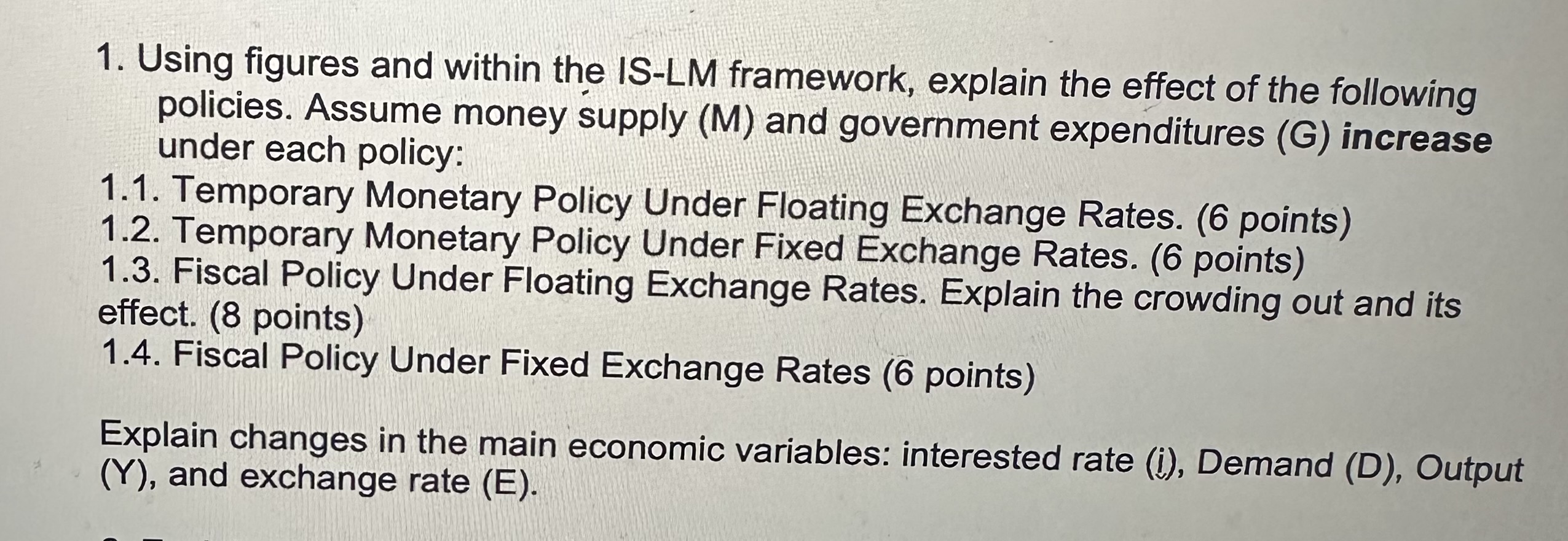 Solved 1. Using figures and within the IS-LM framework, | Chegg.com