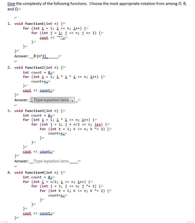Solved Give the complexity of the following functions. | Chegg.com